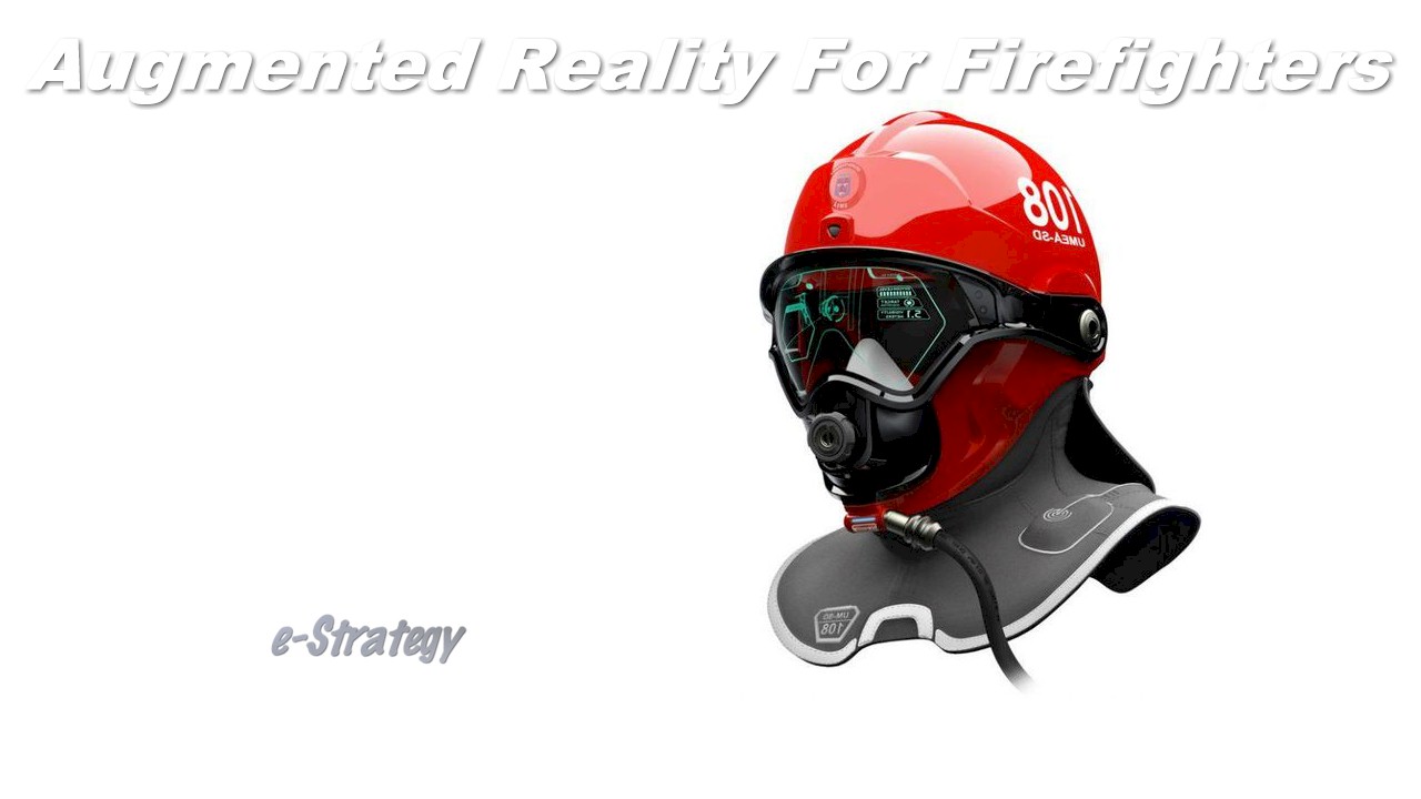Augmented Reality For Firefighters [VIDEO]